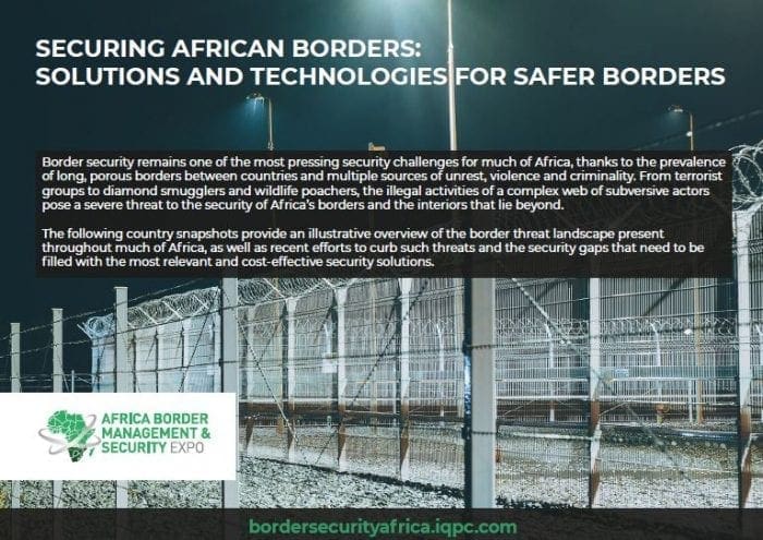 Securing African Borders: Solutions and Technologies for Safer Borders - MySecurity Marketplace