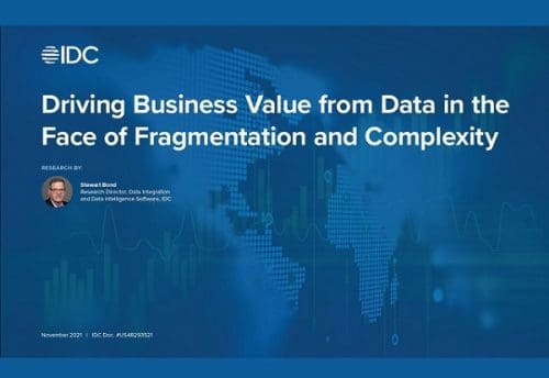 Driving Business Value from Data in the Face of Fragmentation and ...