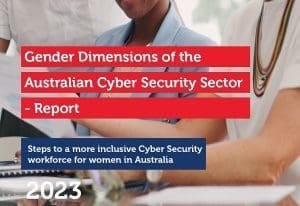 Gender Dimensions of the Australian Cyber Security Sector